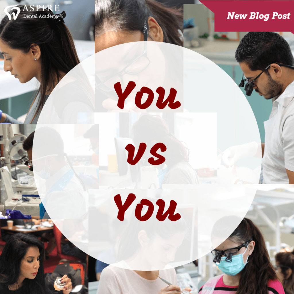 You vs You - aspiredental